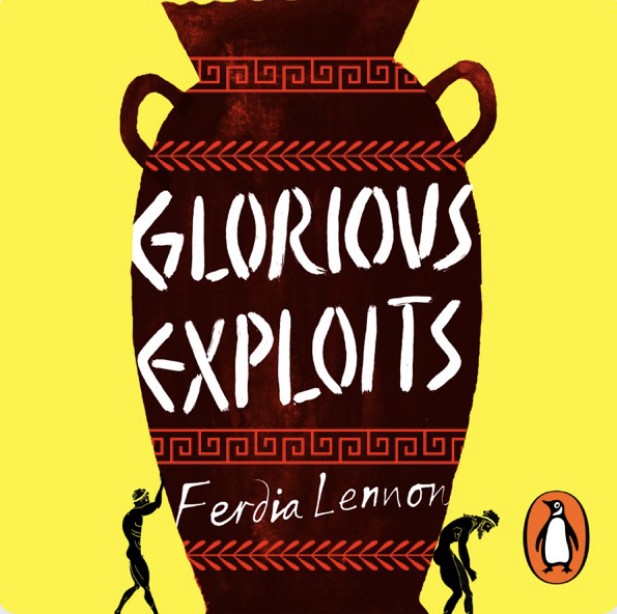 Reviewing Glorious Exploits, by Ferdia Lennon – The Wizard’s Bookshelf